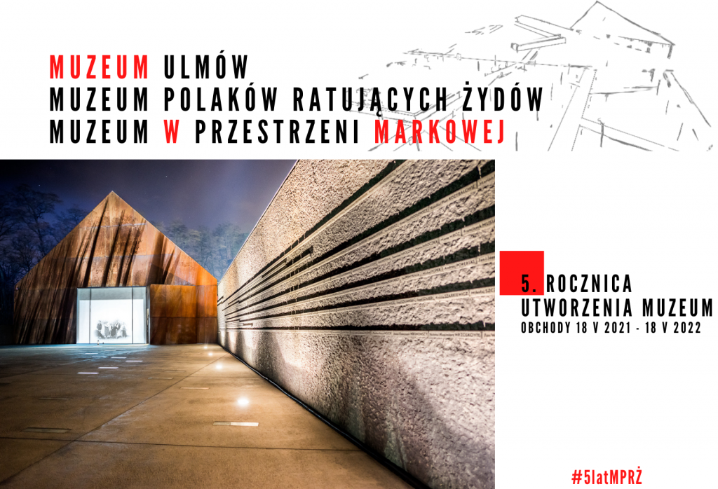 “Ulma Museum – Museum of Poles Saving Jews – Museum in Markowa Space ...